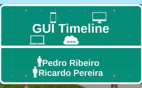 GUI Timeline by Pedro Ribeiro on Prezi