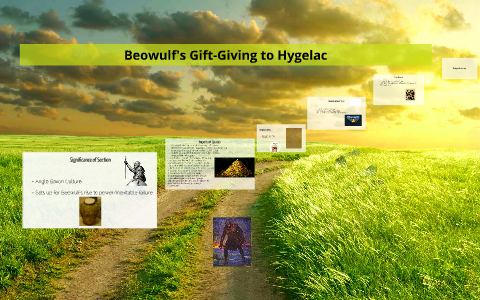 Beowulf's Gift-Giving to Higlac by Sam Land on Prezi