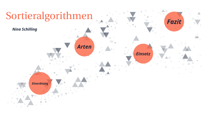 Sortieralgorithmen by Nina Schilling on Prezi