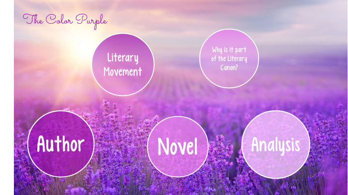 The Color Purple - Literary Canon by Taylor Marksberry on Prezi