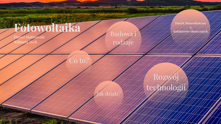 Fotowoltaika by Wiktoria Zych on Prezi