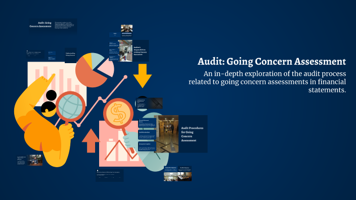 Audit: Going Concern Assessment by Navya Kumar on Prezi