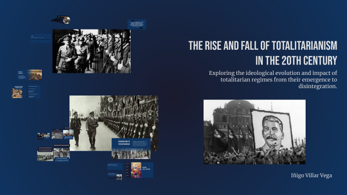 The Rise and Fall of Totalitarianism in the 20th Century by ininiut ...