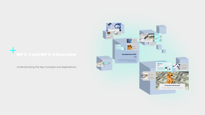 NIF C-3 and NIF C-4 Overview by Abigail Dolores on Prezi