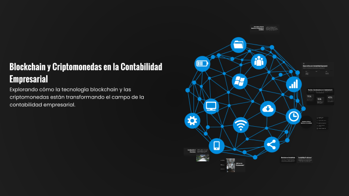 Blockchain y Criptomonedas en la Contabilidad Empresarial by Karla ...