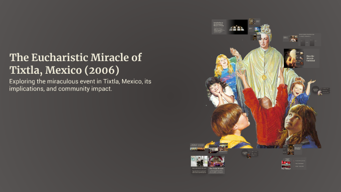 The Eucharistic Miracle of Tixtla, Mexico (2006) by Zaid Abdulsamad on ...