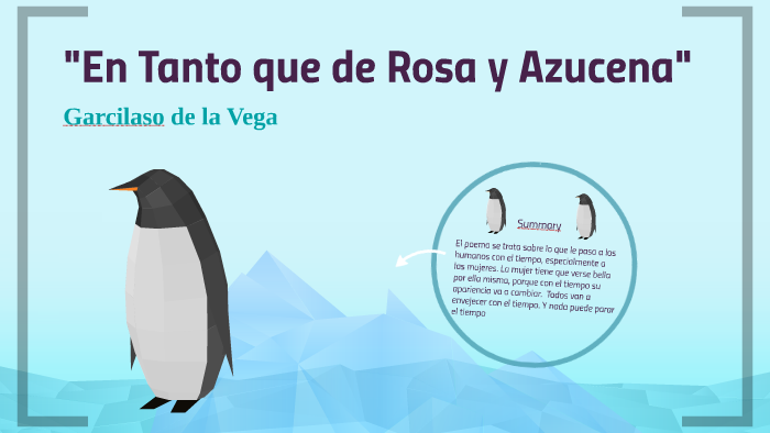 "En Tanto que de Rosa y Azucena" by Jacqueline Cortes on Prezi