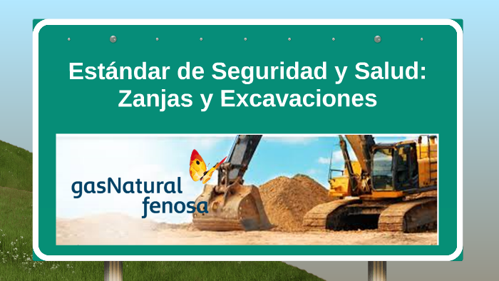 Estándar de Seguridad y Salud: Zanjas y Excavaciones. by LADY PILAR ...
