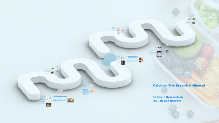 Calcium: The Essential Mineral by c h on Prezi