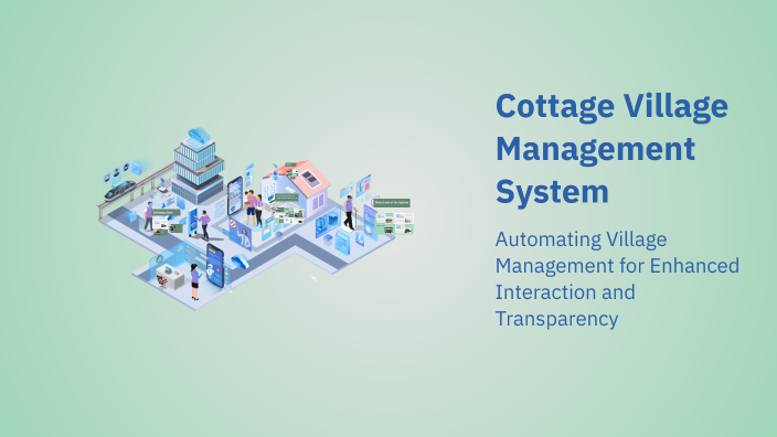 Cottage Village Management System by Дмитрий ******* on Prezi