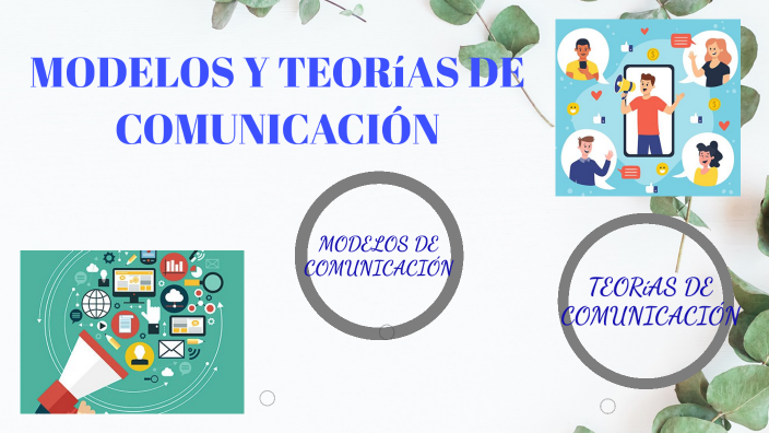 modelos y teorias by Ronald pinilla on Prezi