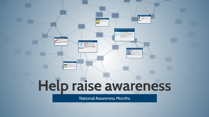 National Awareness Months by Jada Boykin on Prezi