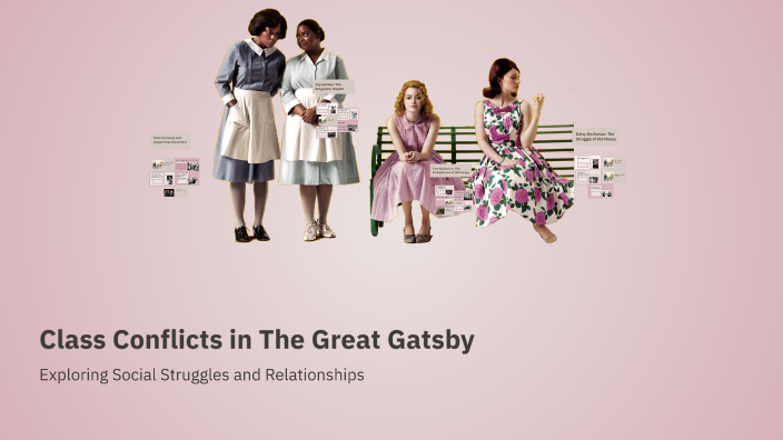 Class Conflicts in The Great Gatsby by Nessa Viki on Prezi