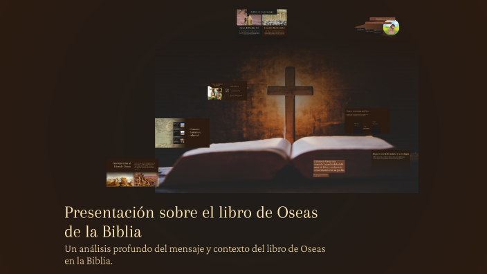 Presentación sobre el libro de Oseas de la Biblia by Tania Muñoz on Prezi