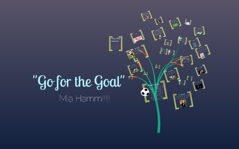 Mia Hamm Biography Project by hannah martinez on Prezi