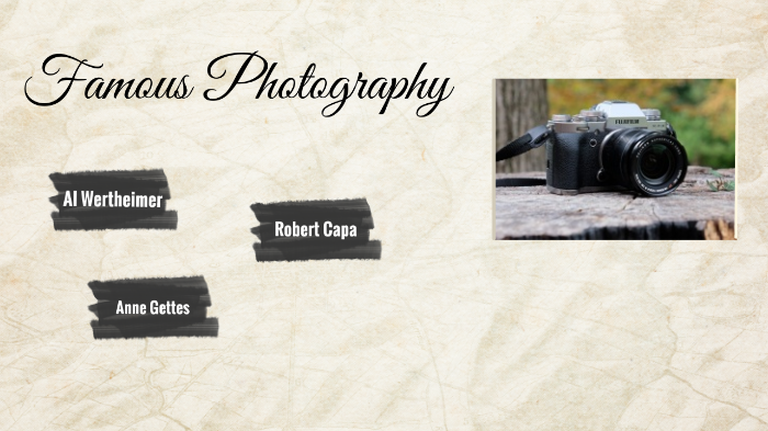 Famous Photographers by KARLI FINCH on Prezi