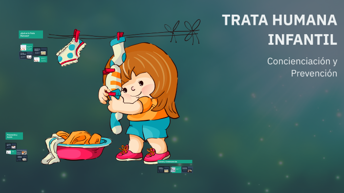 TRATA HUMANA INFANTIL by Enilda Rodriguez on Prezi