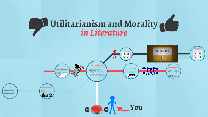 Utilitarianism in Literature by Cierra Megan on Prezi
