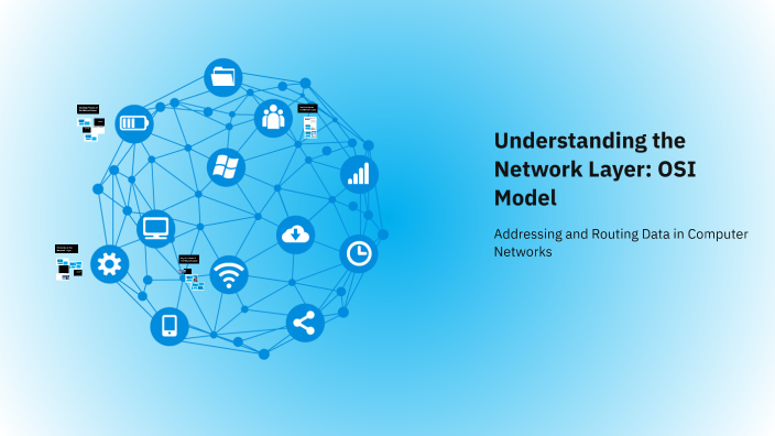 Understanding the Network Layer: OSI Model by No Name on Prezi