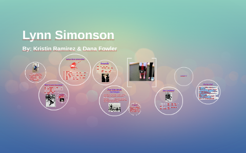 Lynn Simonson by Kristin Ramirez on Prezi