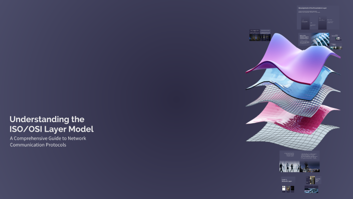 Understanding the ISO/OSI Layer Model by Hikman U S on Prezi