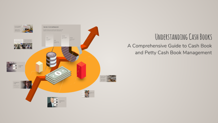 Understanding Cash Books by Shiv Ani on Prezi