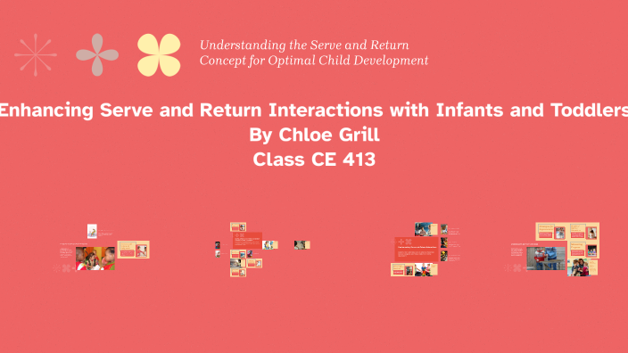 Enhancing Serve and Return Interactions with Infants and Toddlers by ...