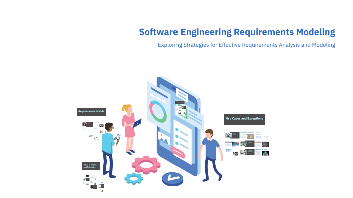 Software Engineering Requirements Modeling by Nick Ivascu on Prezi