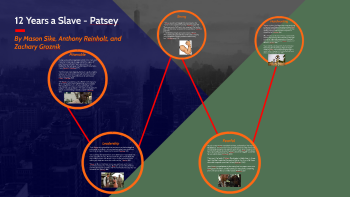 12 Years a Slave - Patsey by Anthony Reinholt on Prezi