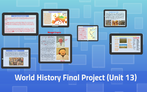 Unite 13 Final World History Project by Victor Cruise on Prezi