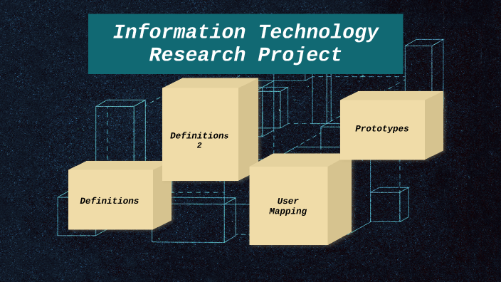 INFORMATION TECHNOLOGY RESEARCH PROJECT by Jada Bennett on Prezi