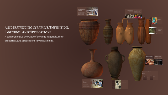 Understanding Ceramics: Definition, Features, and Applications by KC ...