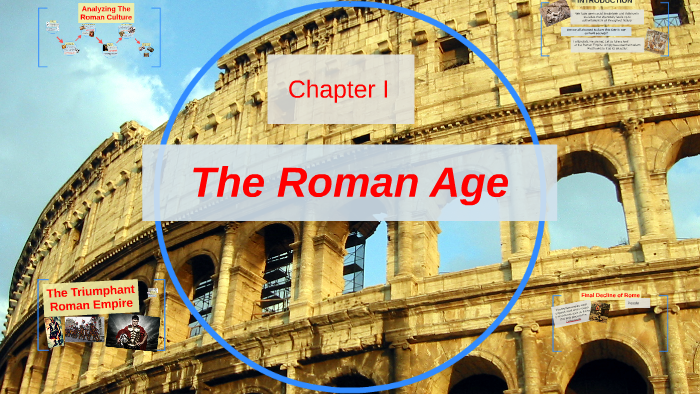 The Roman Age by Nicole Handloser on Prezi