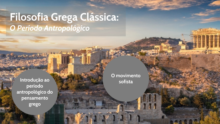 Filosofia grega clássica 1 by S.C.R. Adriano Rodrigues on Prezi