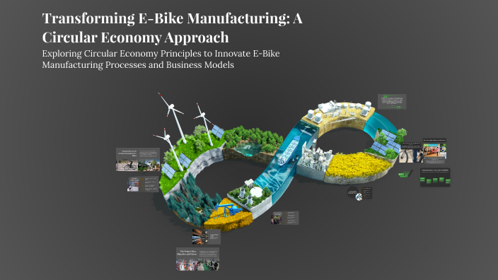 Transforming E-Bike Manufacturing: A Circular Economy Approach by ...