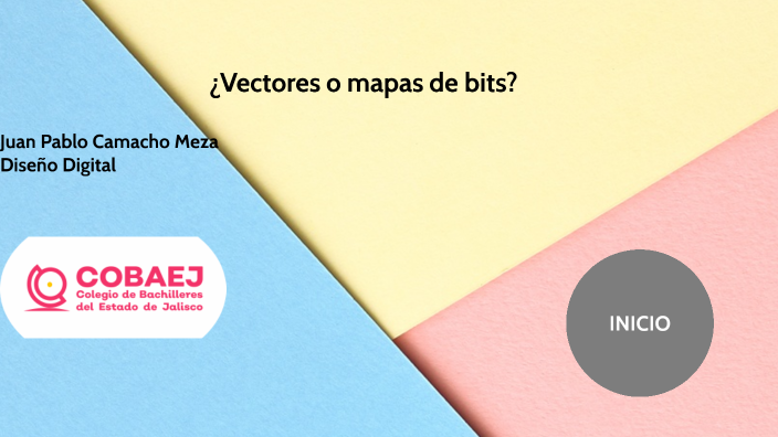 ¿Vectores o mapas de bits? by PABLO CAMACHO on Prezi