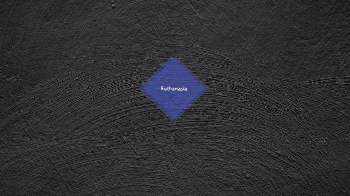 Euthanasia by Claire-Elise Fritsch on Prezi