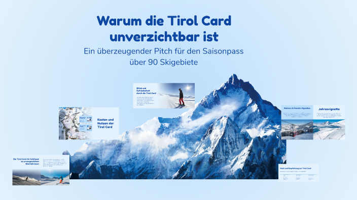 Warum die Tirol Card unverzichtbar ist by Philipp Tegeler on Prezi