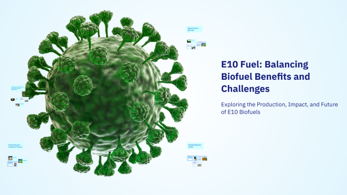 E10 Fuel: Balancing Biofuel Benefits and Challenges by divjot mallhi on ...