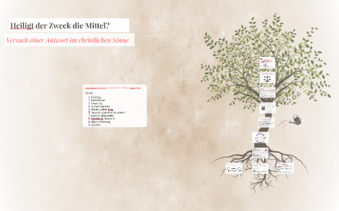 Heiligt der Zweck die Mittel? Darf man Böses tun um Gutes zu by ...