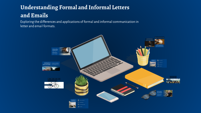 Understanding Formal And Informal Letters And Emails By Ibrohimjon