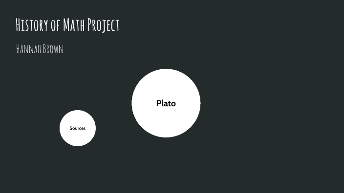 Plato in Mathematics by Hannah Brown on Prezi