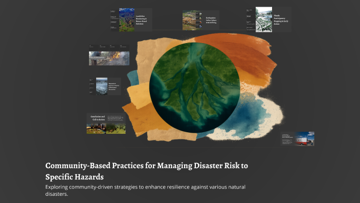 Community-Based Practices for Managing Disaster Risk to Specific ...