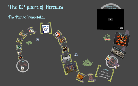 The 12 Labors of Hercules by Tarna Zander-Velloso on Prezi