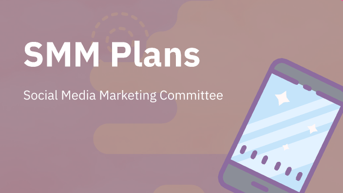 SMM Plans by Ganna Tareq on Prezi