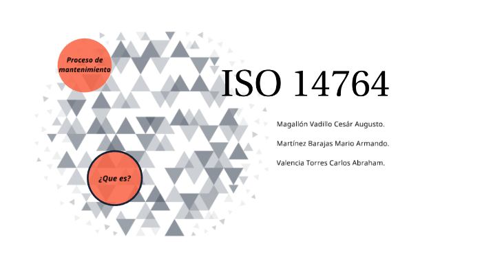 ISO 14764 by Cesar Magallón on Prezi