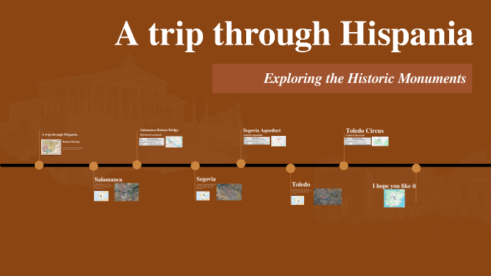 A Tour of Hispania by Pablo Remesal on Prezi