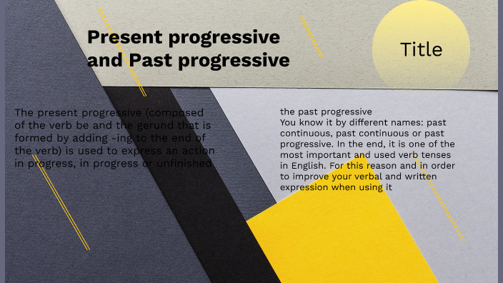 Present progressive and Past progressive by SILVA RAMIREZ SAUL OSIEL on ...