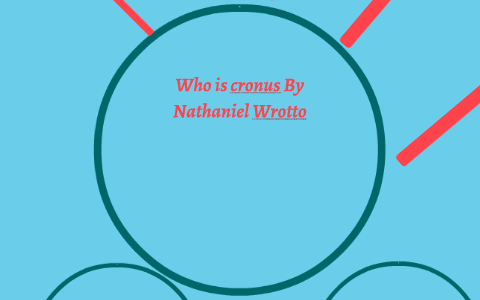 Who is cronus by sharon shipman on Prezi