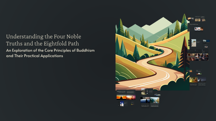 Understanding the Four Noble Truths and the Eightfold Path by Conrado ...